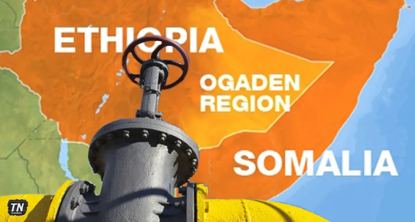 Ethiopia phát hiện lớn khí đốt tự nhiên ở vùng Ogaden
